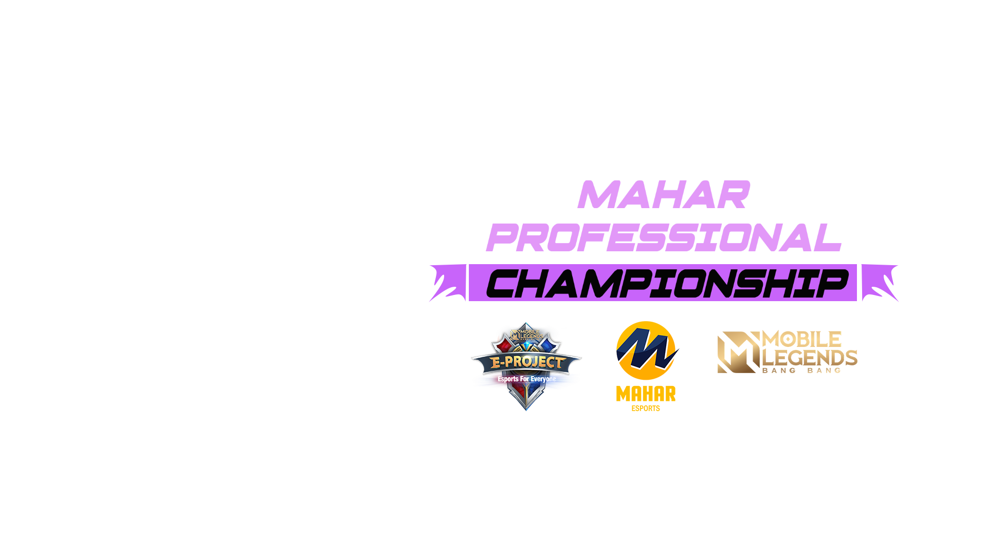 Mahar Professional Championship (Women’s Tournament) – Mahar Esports